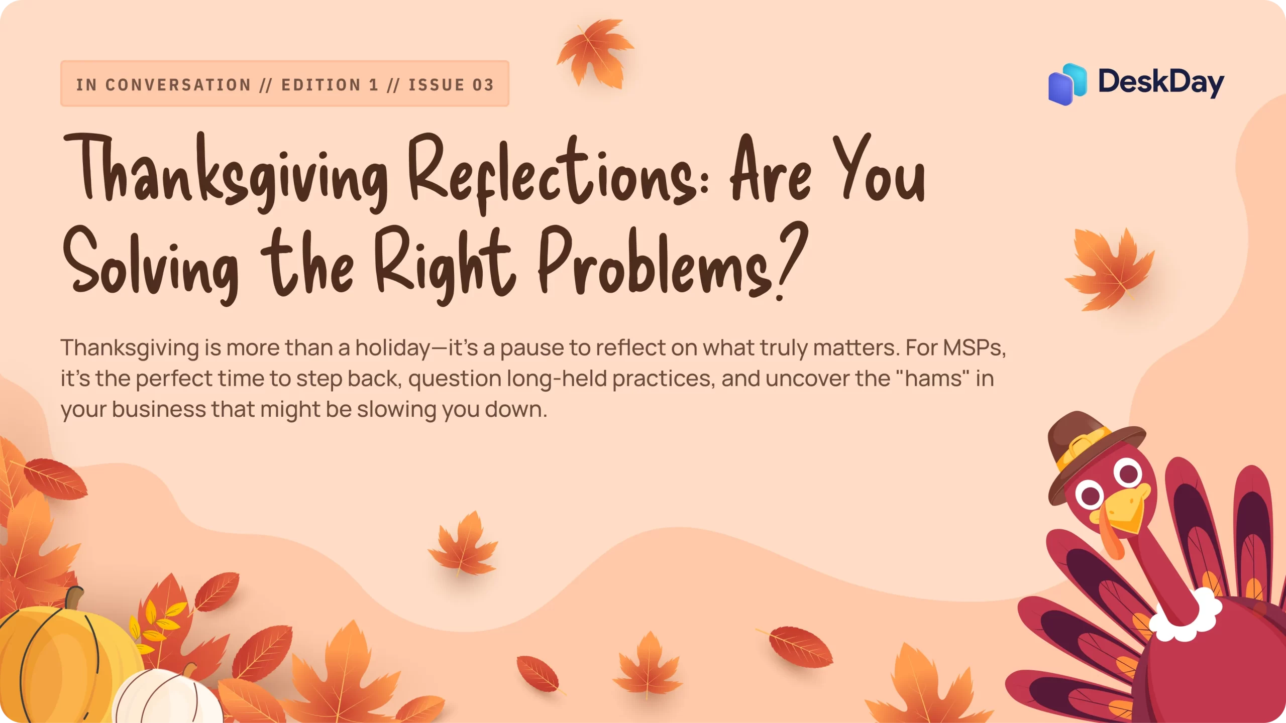 Thanksgiving Reflections - DeskDay