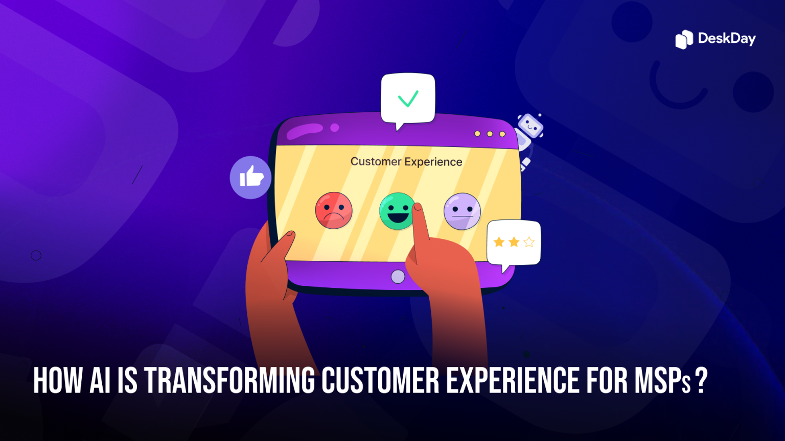 How AI is Transforming Customer Experience for MSPs?