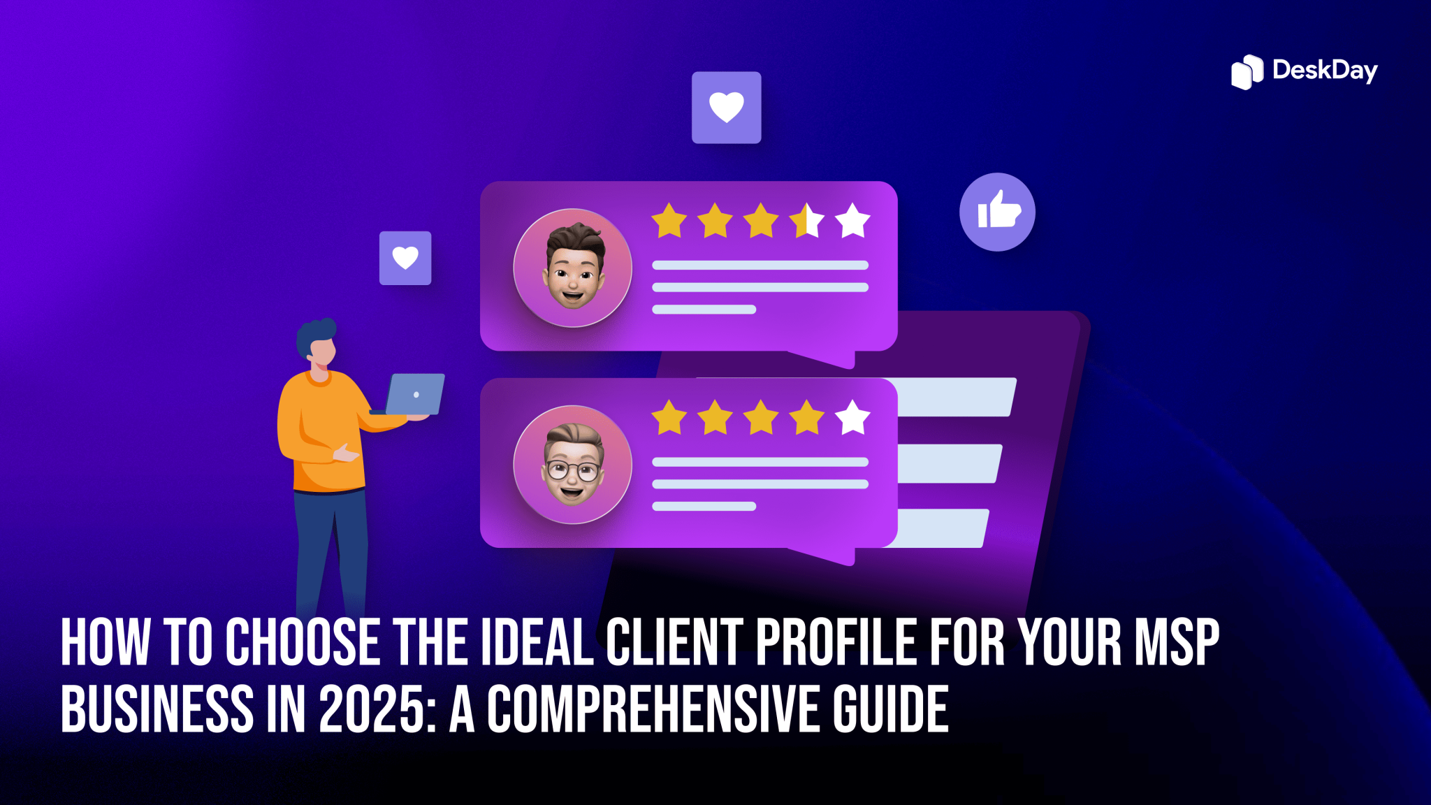 How to Choose the Ideal Client Profile for Your MSP Business in 2025: A ...